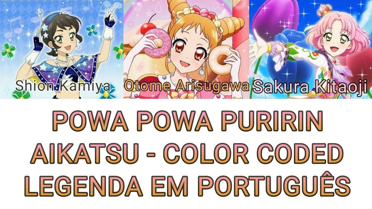 AIKATSU - ANGEL SNOW - POWA POWA PURIRIN - COLOR CODED LEGENDADO EM ...