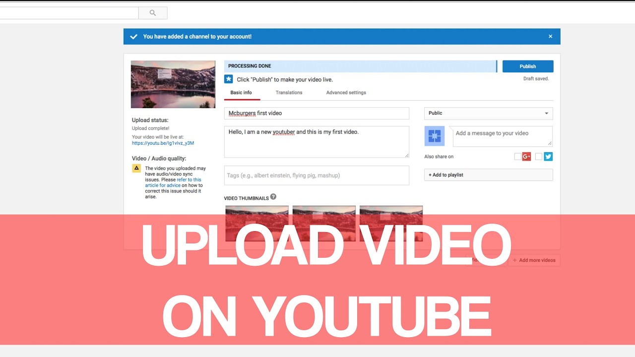 How To Upload Video On Youtube 2016 - YouTube