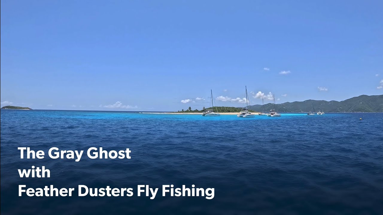 The Gray Ghost - Fly Fishing for Anegada Bonefish - YouTube