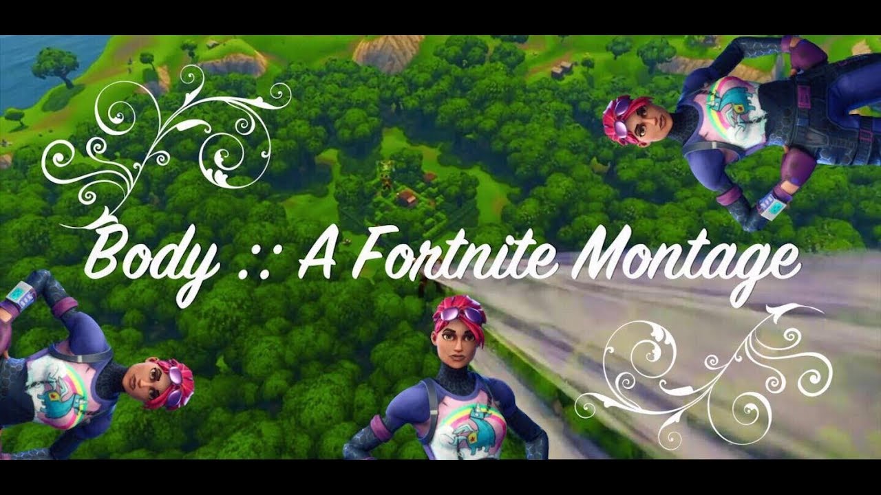 Body :: A Fortnite Battle Royale Victory Montage by Haydek - YouTube