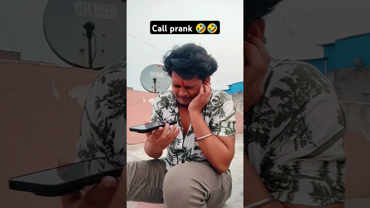 Call prank 🤣🤣 comedy video #viralvideo #comedy #shorts #shortsfeed - YouTube