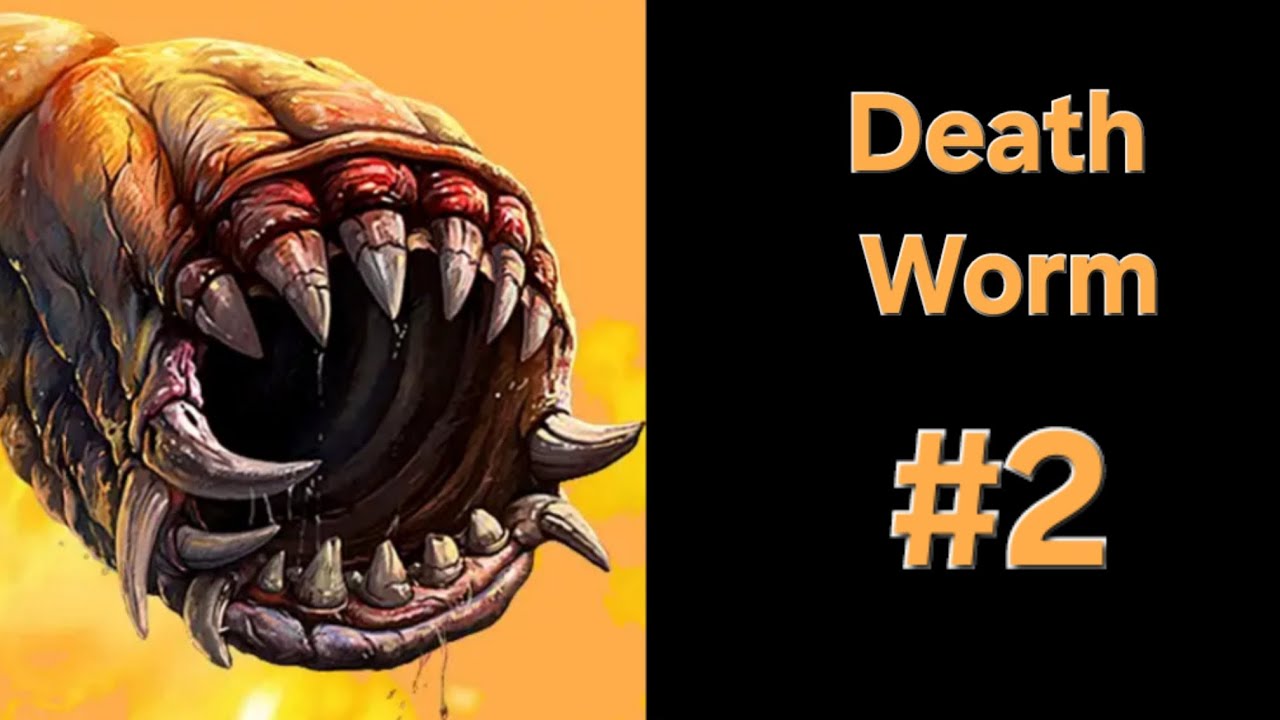 Death Worm|#2 - YouTube
