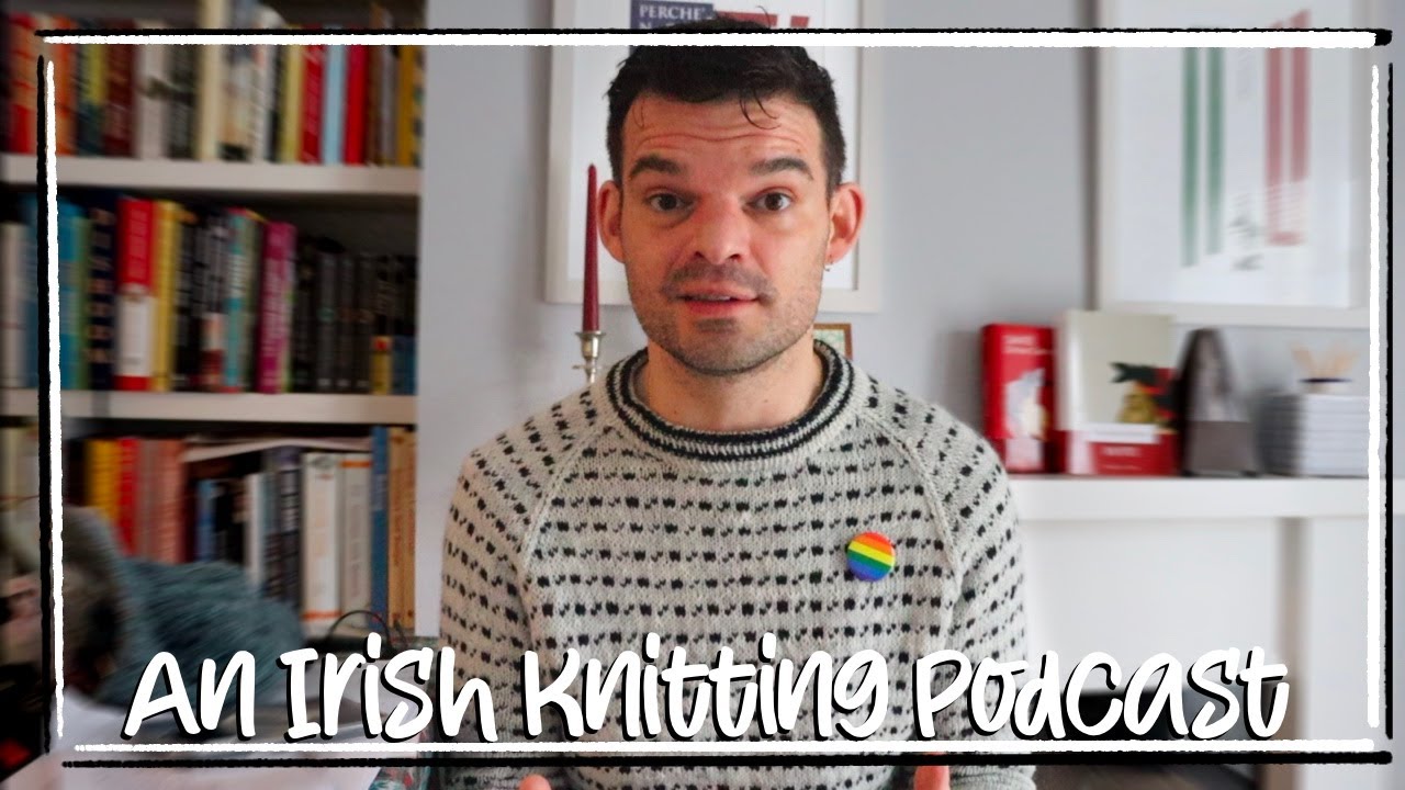 An Irish Knitting Podcast: the Rainbow KAL is back!!!! - YouTube