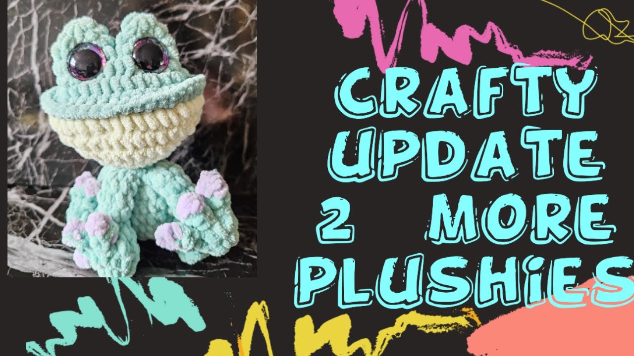 crafty update 2 | more plushies - YouTube