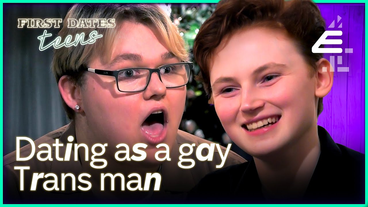 Trans Man’s Wholesome First Date! | Teen First Dates | E4 - YouTube