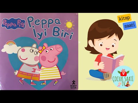 🐷Peppa Pig - Peppa İyi Biri / Peppa Is Kind (sesli masal dinle)i