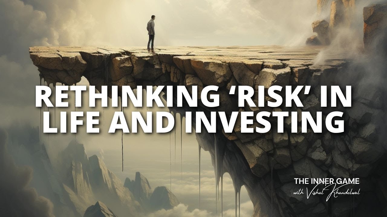 Rethinking 'Risk' in #Life and #Investing - YouTube