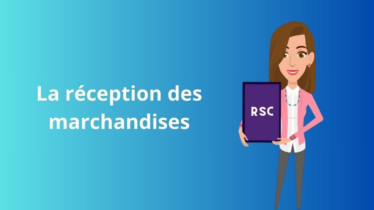 La réception des marchandises - YouTube