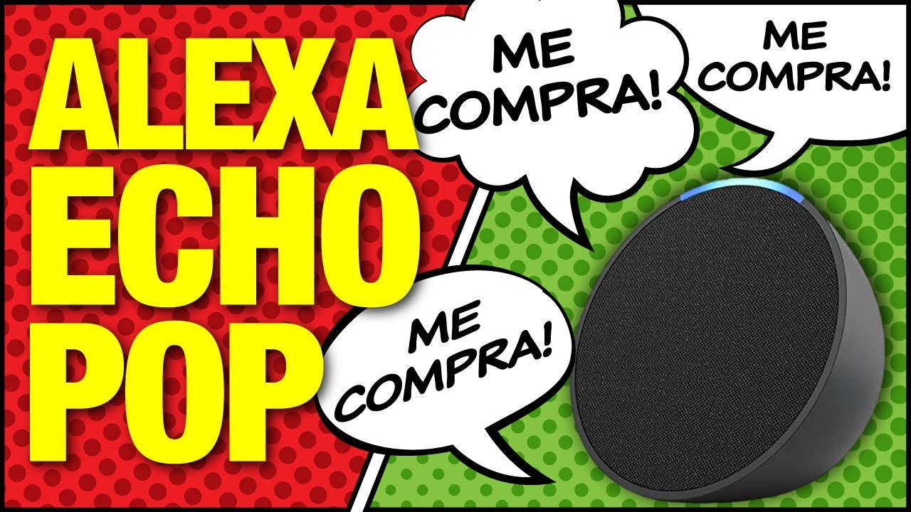 A ECHO POP VALE A PENA? [Análise completa] Nova Alexa Echo Pop, da ...