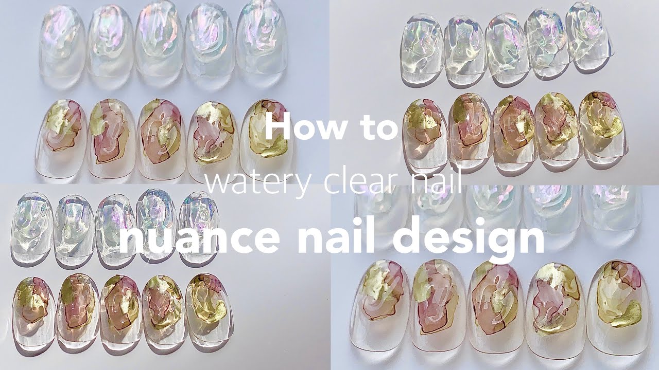 nuance nail.水っぽクリアネイル[オーロラネイル][インクネイル]│how to do nail designs - YouTube