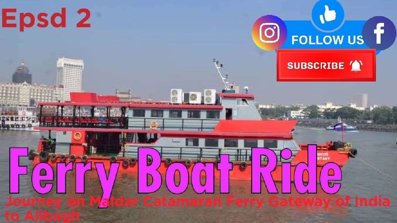 Journey on Maldar Catamaran Ferry Gateway of India to Alibagh # ...