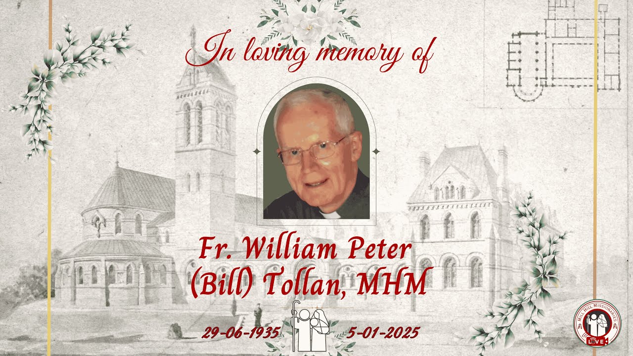 Funeral of +Fr. William Peter (Bill) Tollan, MHM - YouTube