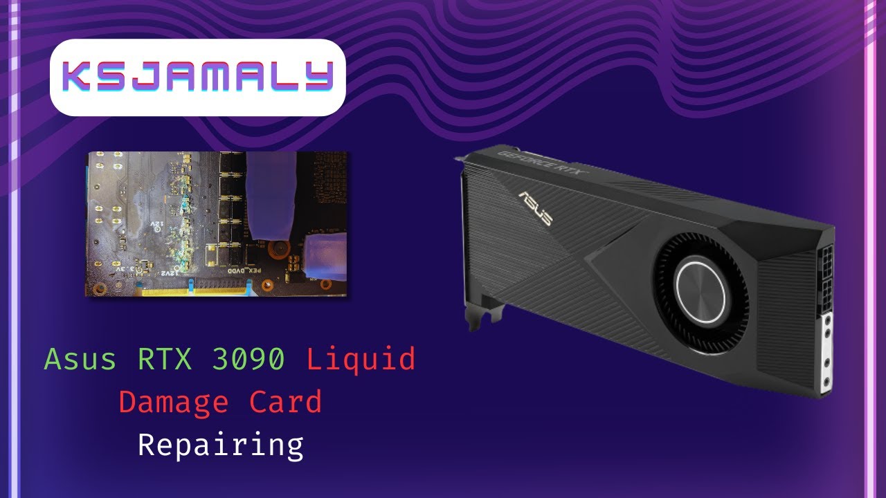 How to Repair a Liquid Damage Asus Rtx 3090 | Gpu Repair | - YouTube
