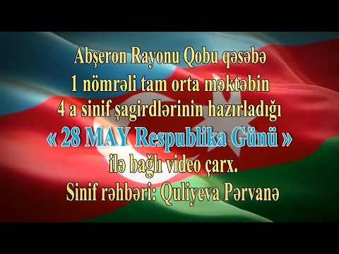 Abşeron rayonu Qobu 1 sayli tam orta məktəbin 4a sinifi \