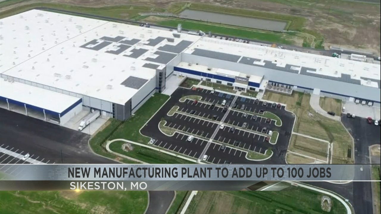 New manufacturing plant in Sikeston to add 100 jobs to the region - YouTube