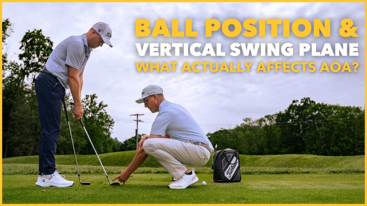 Ball Position & Vertical Swing Plane: What Actually Affects AoA - YouTube