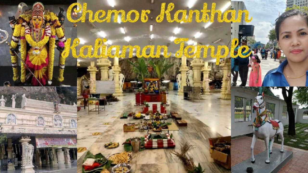 Travel to Chemor Kanthan Kaliaman Temple @ipoh perak #temple #tamil ...
