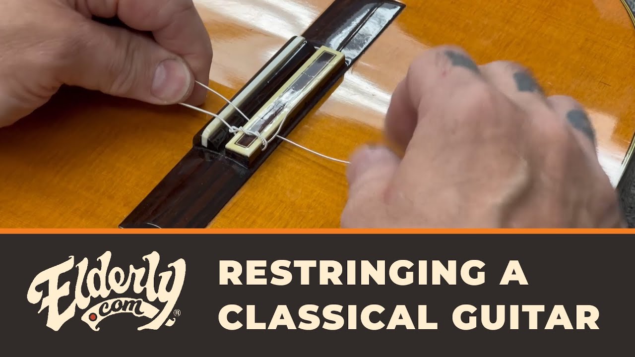 How to Restring Your Classical Guitar | elderly.com - YouTube