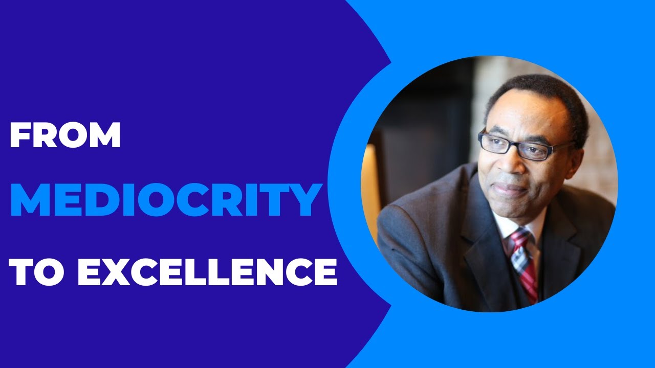 From Mediocrity to Excellence: Transforming Dysfunctional Organizations ...