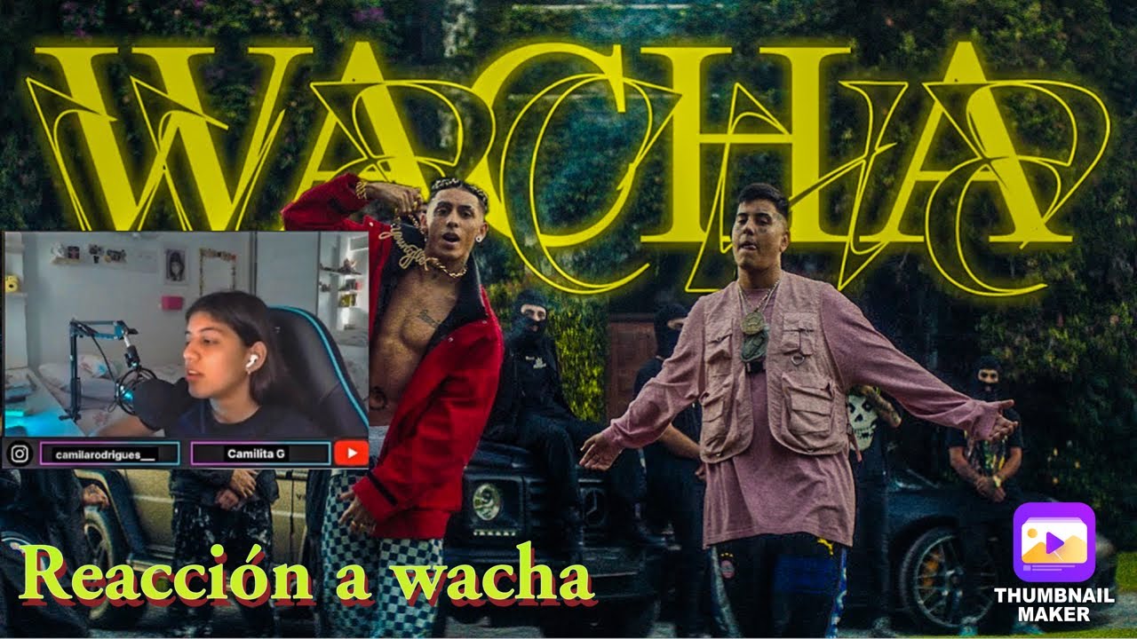 Reaccionando a WACHA!! (videoclip oficial) - YouTube