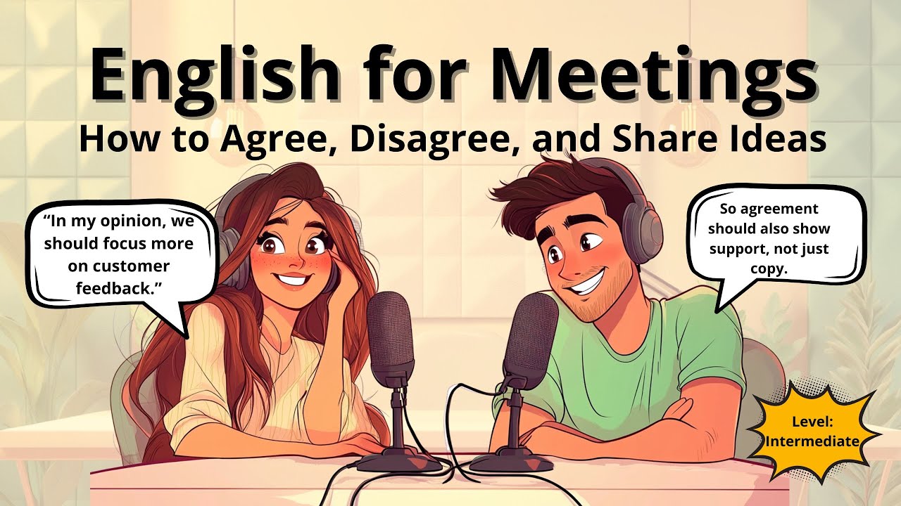 English for Meetings - How to Agree, Disagree, and Share Ideas ...