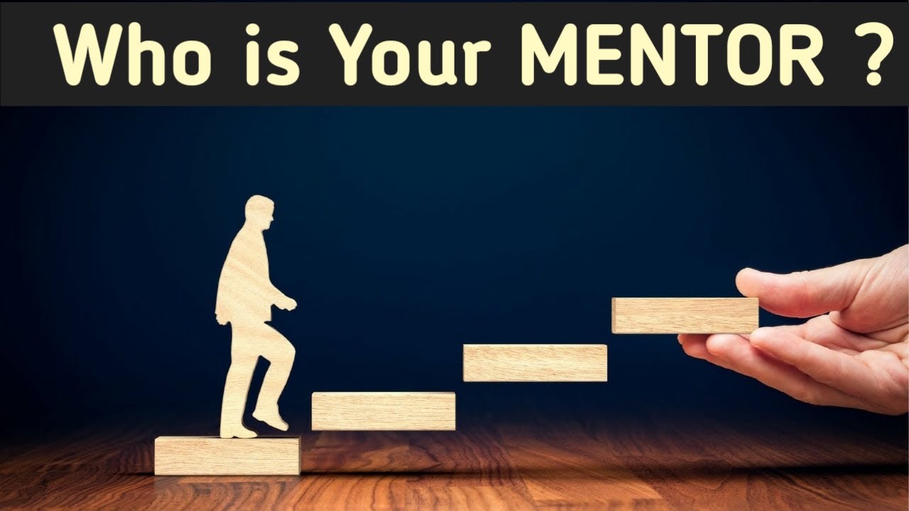 Who is Your Mentor ? Role of Mentor in Career & Life | सच्चे मार्गदर्शक ...