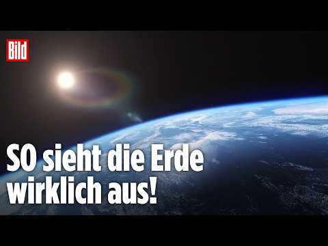 Erstaunliche Bilder! SO sieht die Erde wirklich aus!