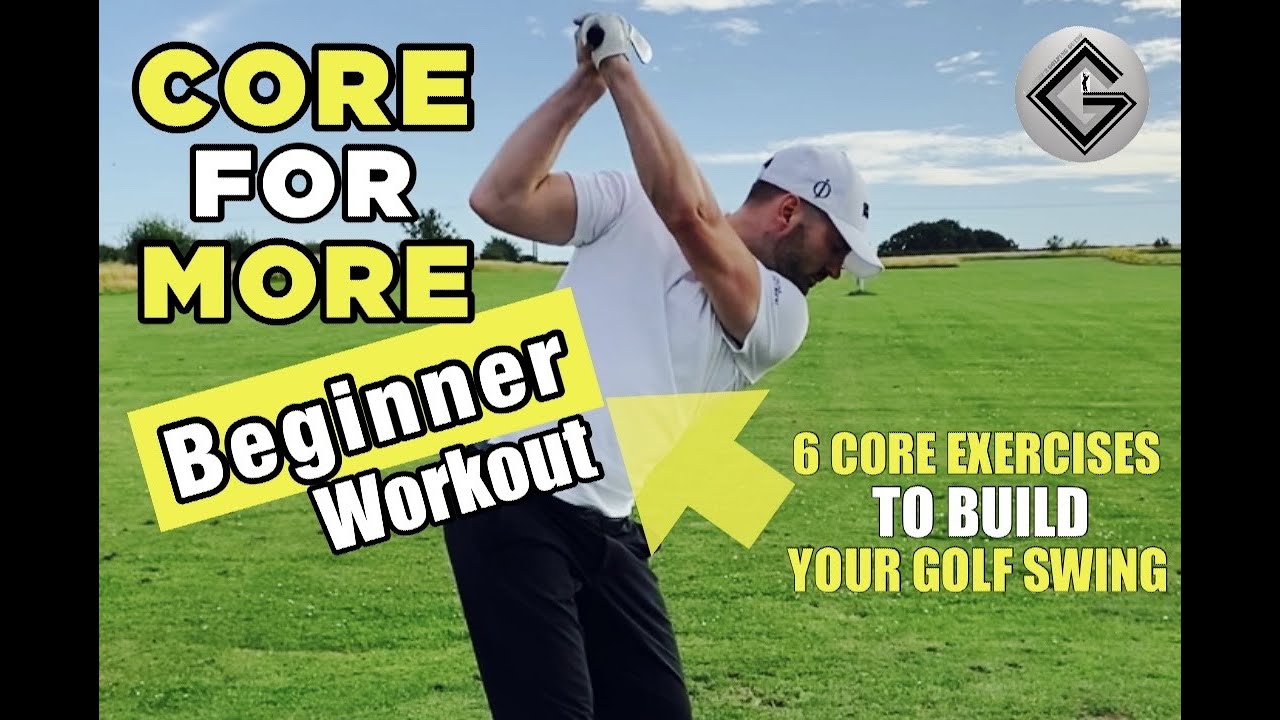 Beginner Golf Workout: A Core Workout for golfers looking to build a ...