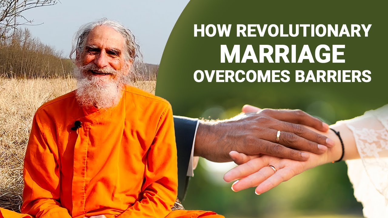 How Revolutionary Marriage Overcomes Barriers - YouTube