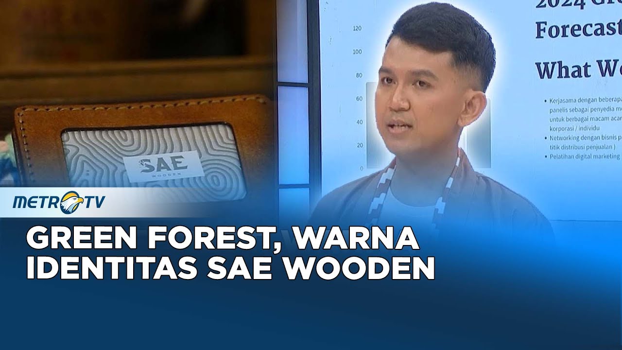 Green Forest, Warna Identitas Sae Wooden #JURAGANJAMANNOW - YouTube