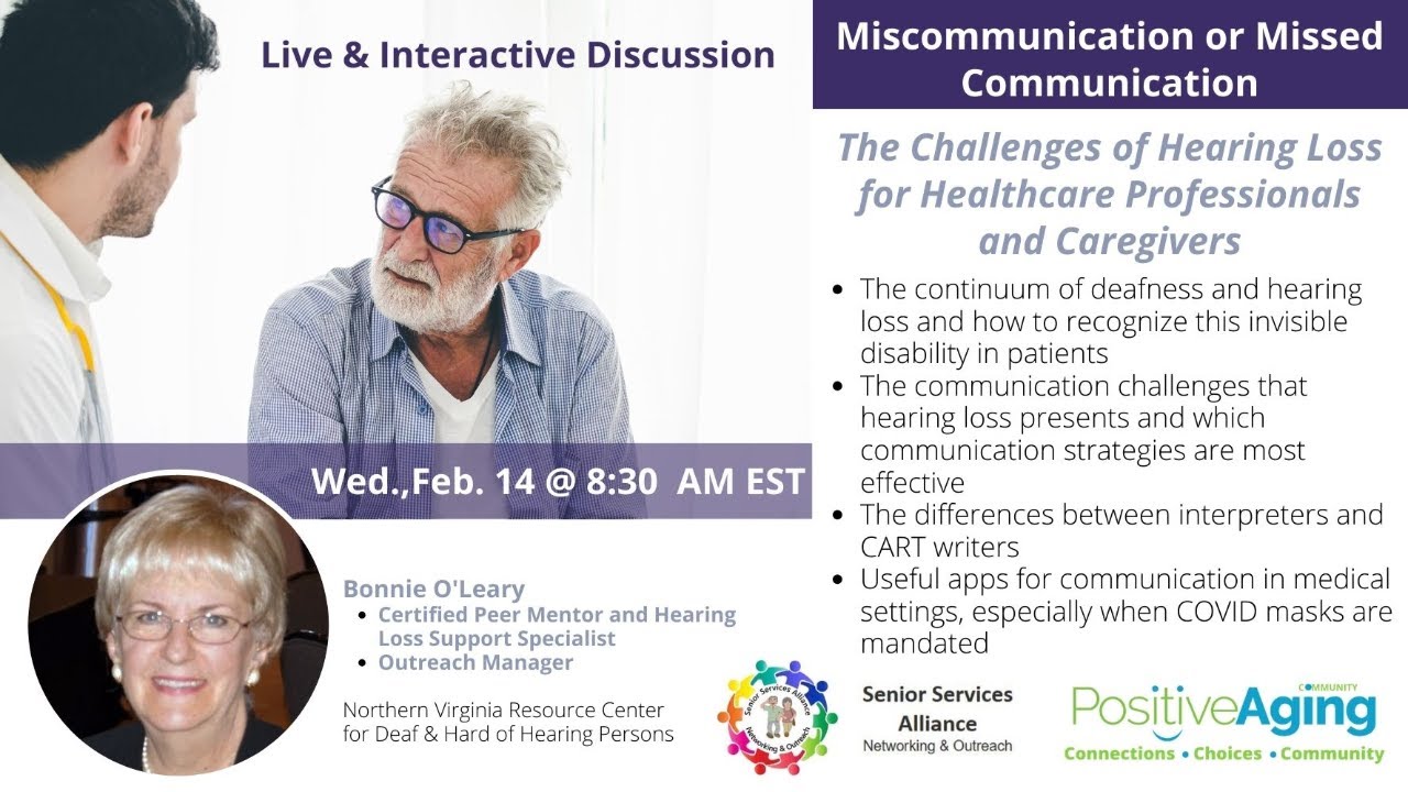 Miscommunication or Missed Communication The Challenges of Hearing Loss ...