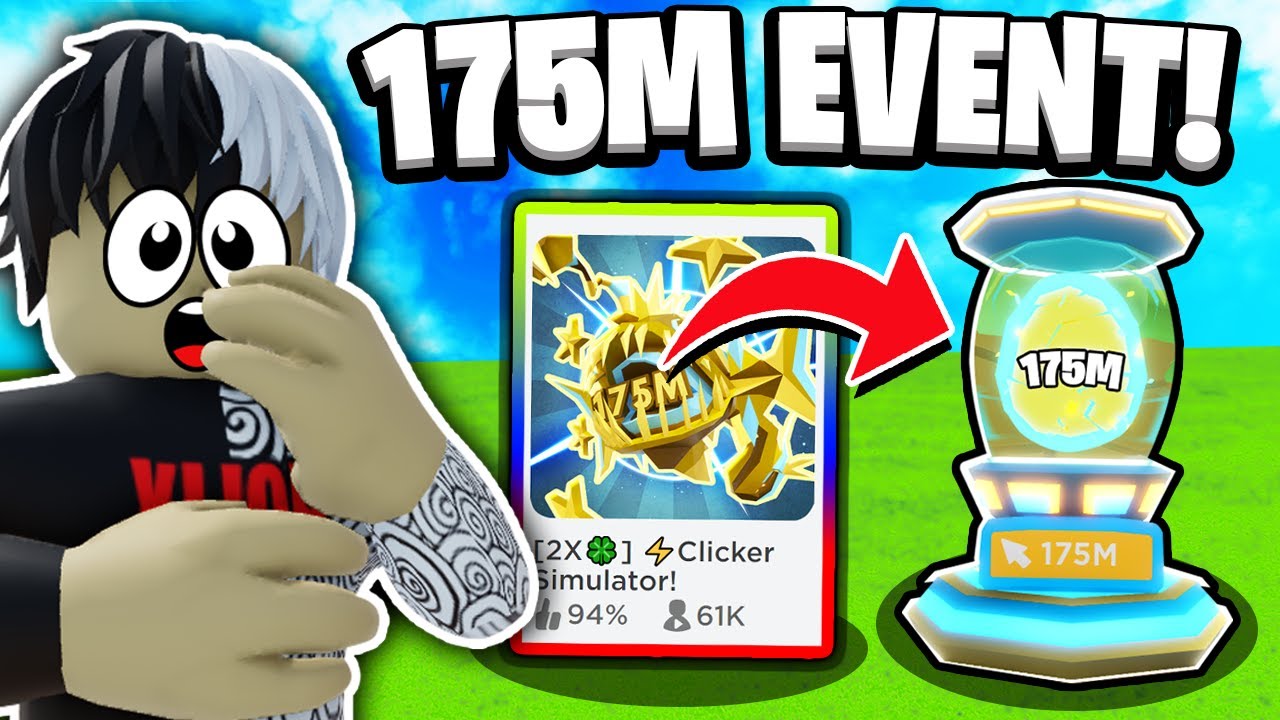 NOWY 175M EVENT w CLICKER SIMULATOR (ROBLOX) - YouTube