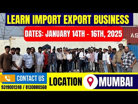 Export Import course in Mumbai | export import business | Harsh Dhawan ...
