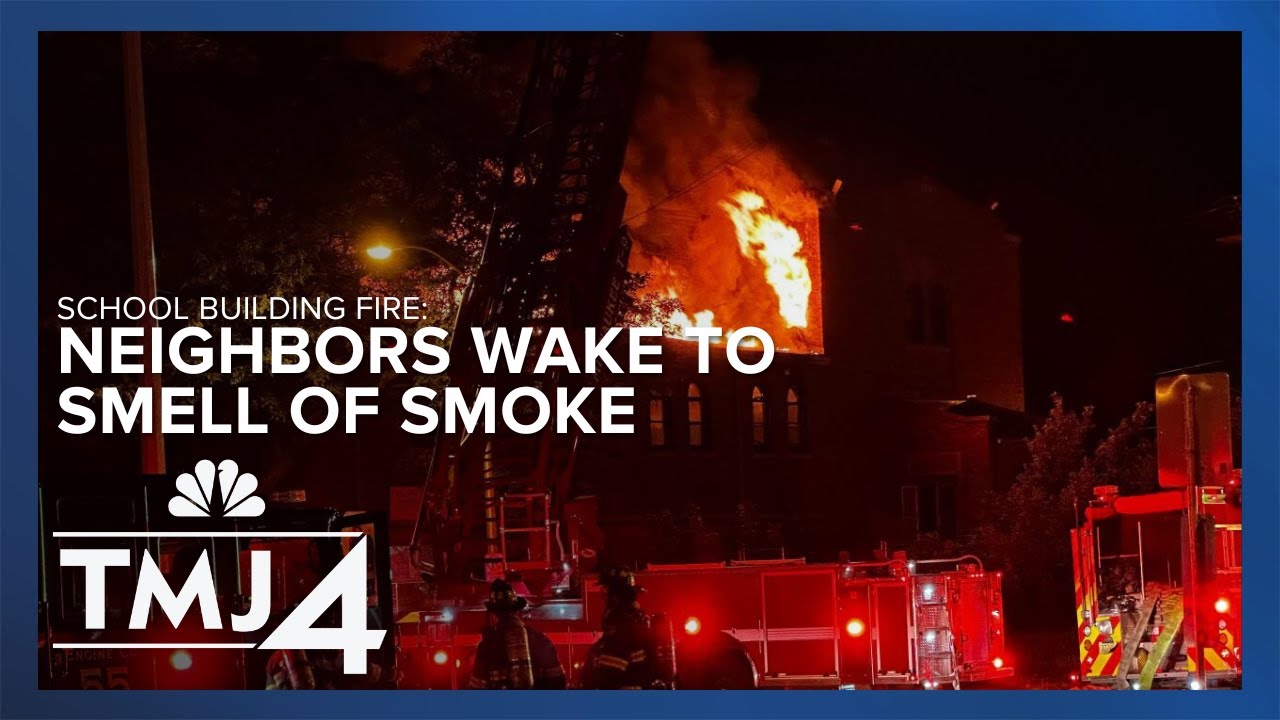Neighbors woken up to smoke from school building fire in Milwaukee ...