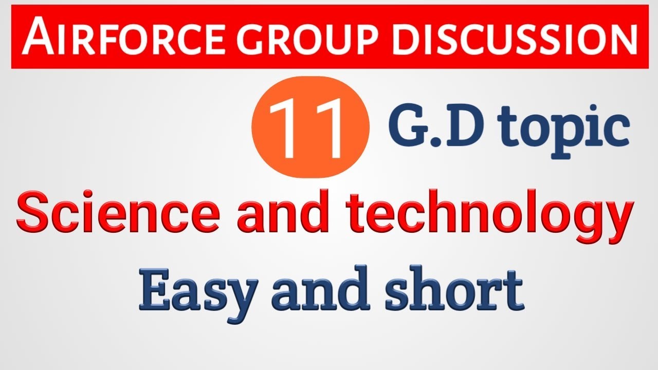 Airforce GD topic | science and technology | Airforce group discussion ...
