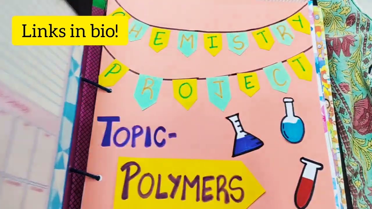 Polymers Chemistry Project