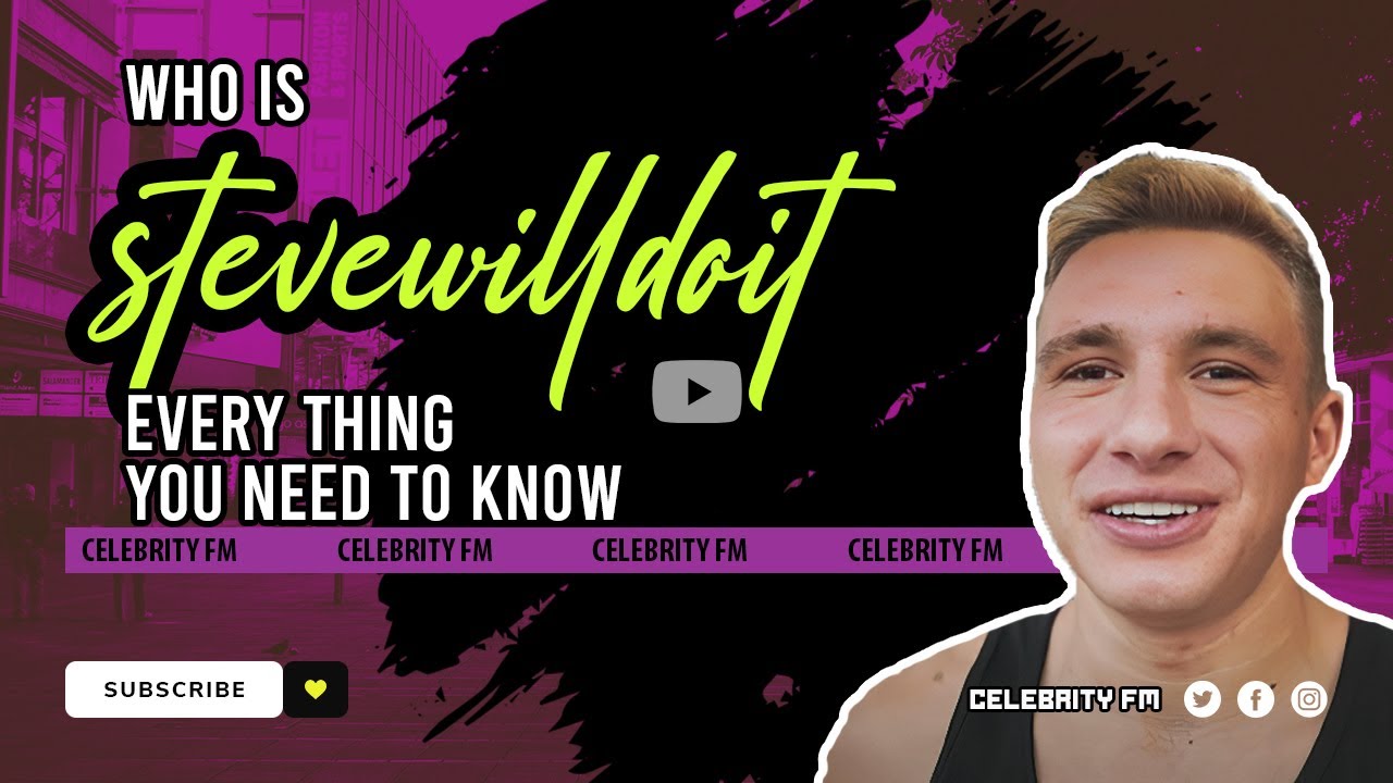 The Untold Truth of Stevewilldoit's Career and Wealth (Net Worth 2023 ...