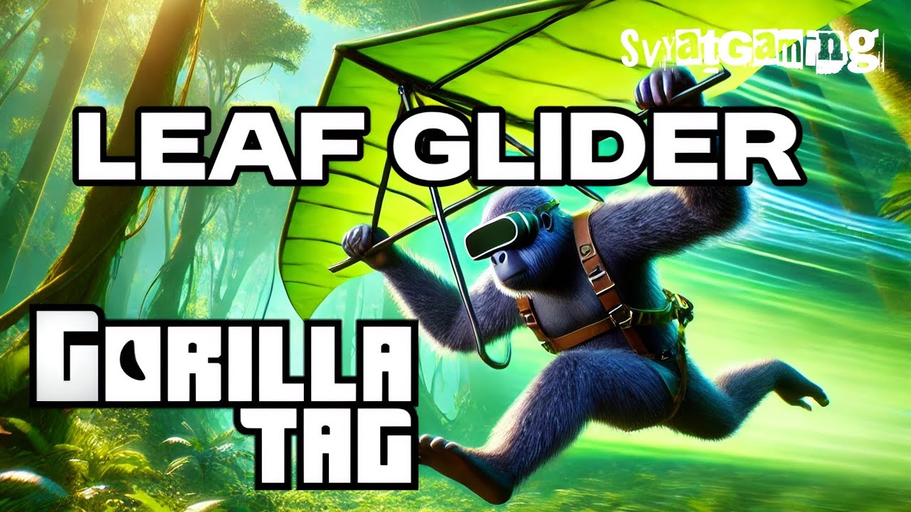 Gorilla Tag – Flying with a Leaf Glider! 🦍🍃 - YouTube