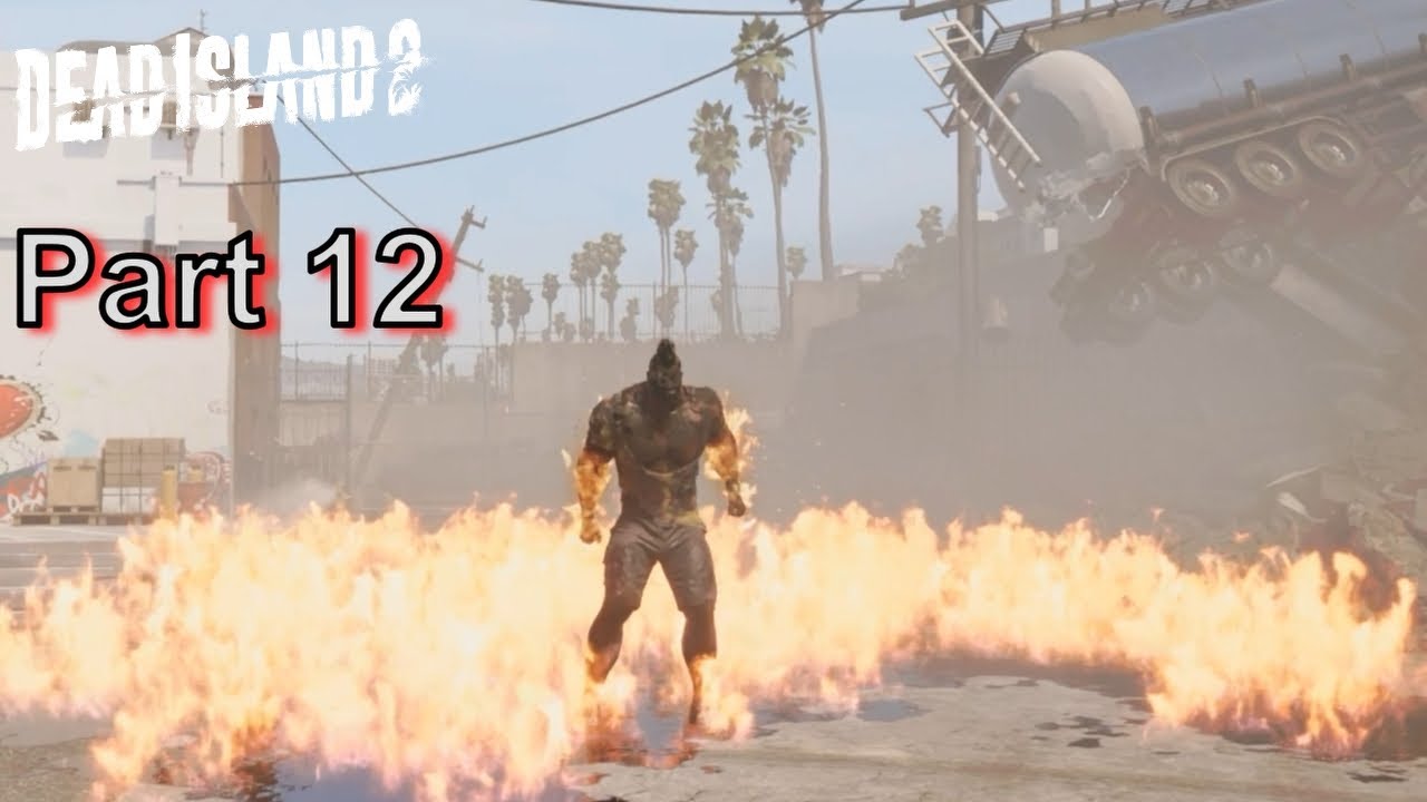 Dead Island 2 Walkthrough Gameplay Part 12 - Inferno Crusher (Full Game ...
