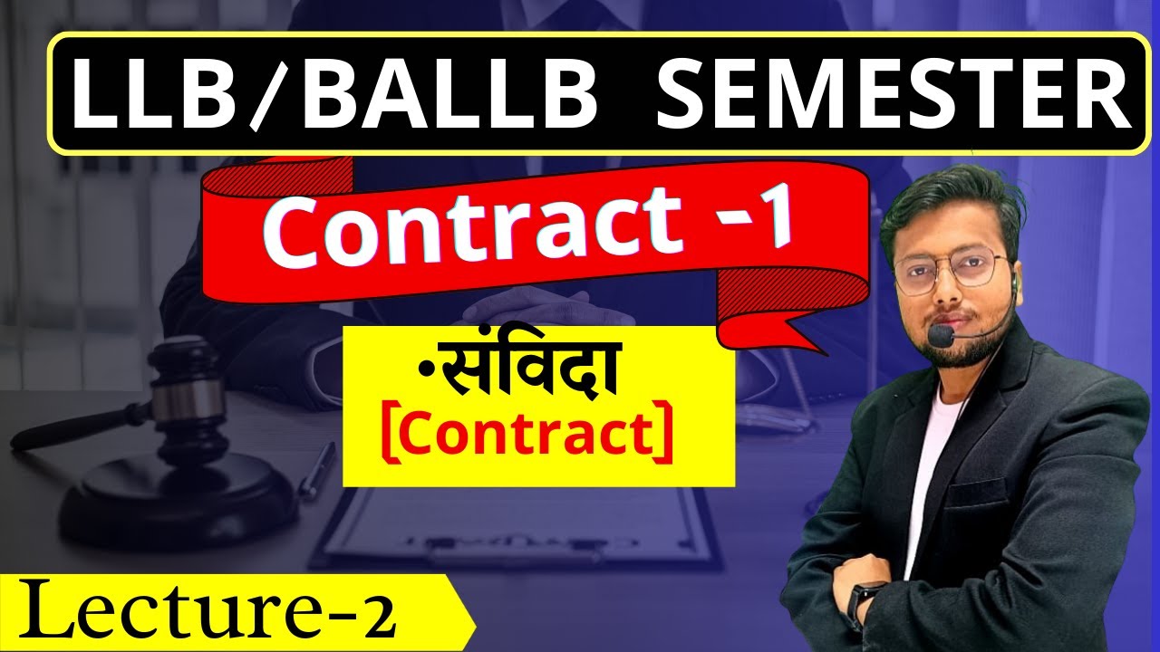 Contract-1 law || LLB 1ST SEMESTER Class| BALLB SEMESTER Contract|| llb ...