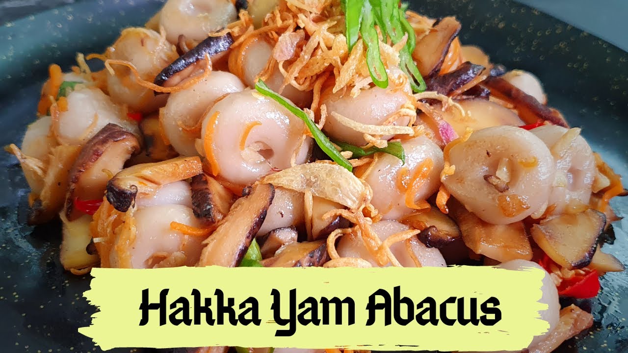 Hakka Yam Abacus/suan pan zi/How to make hakka yam abacus/Hakka Yam ...