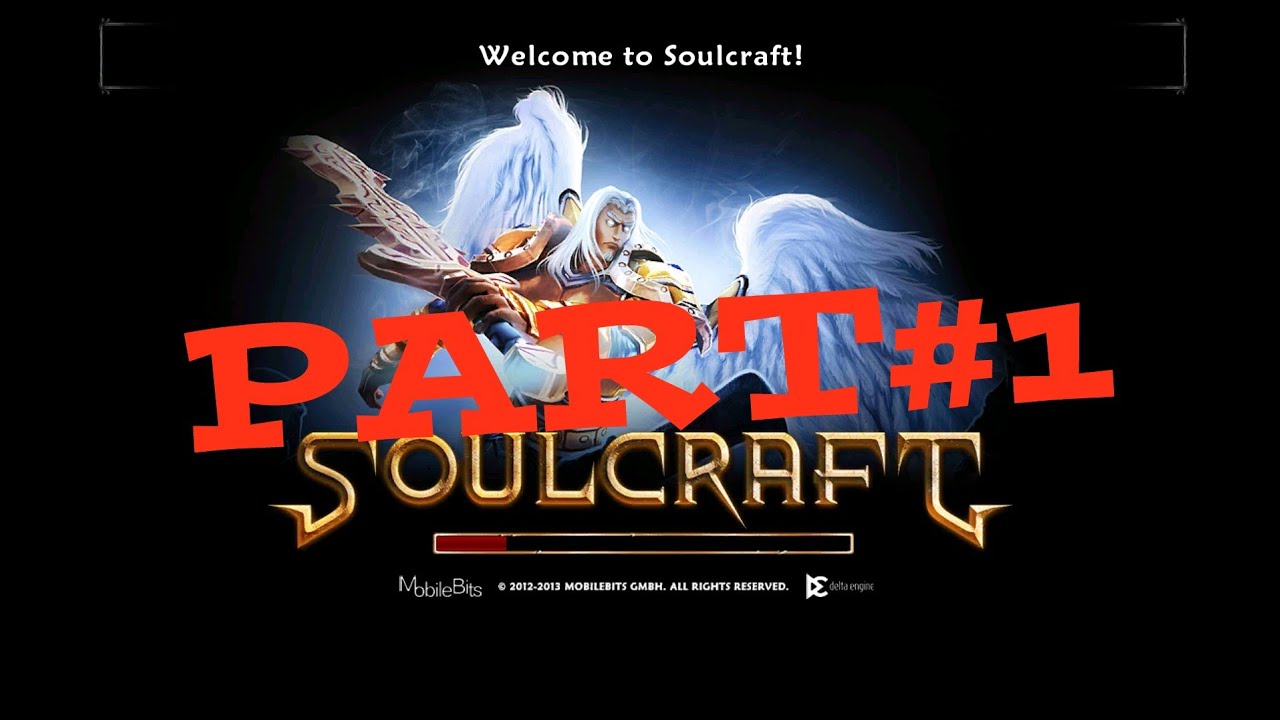 SoulCraft: PART#1 - YouTube