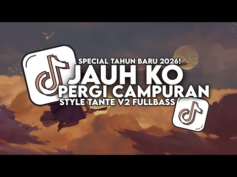 DJ SA CERITAKAN PADA BINTANG BINTANG X CAMPURAN BARAT STYLE TANTE V2 FULLBASS TERBARU 2026!