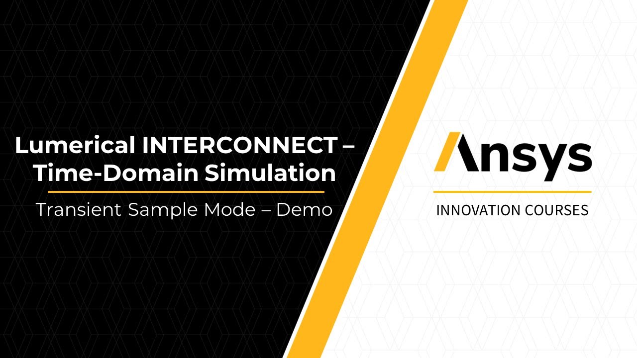 Tips for Transient Sample Mode Simulations in Ansys Lumerical ...