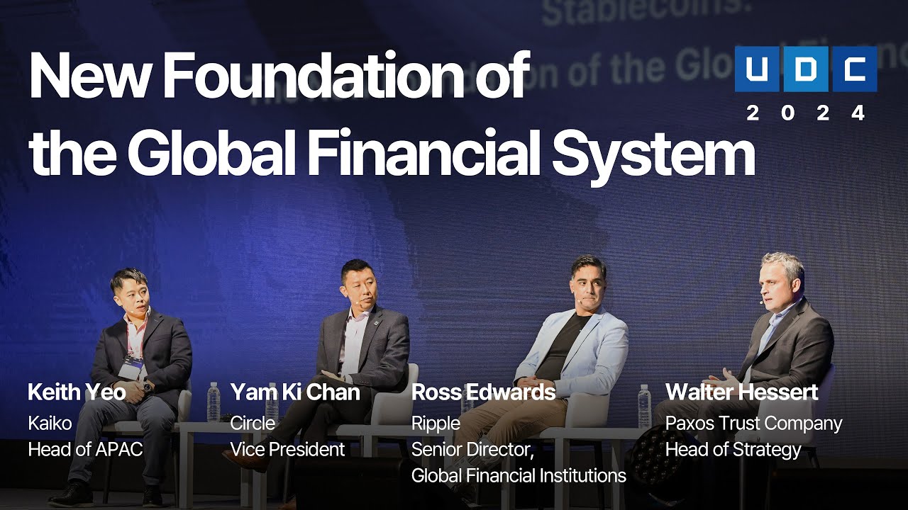 [UDC 2024] ENG | New Foundation of the Global Financial System ...