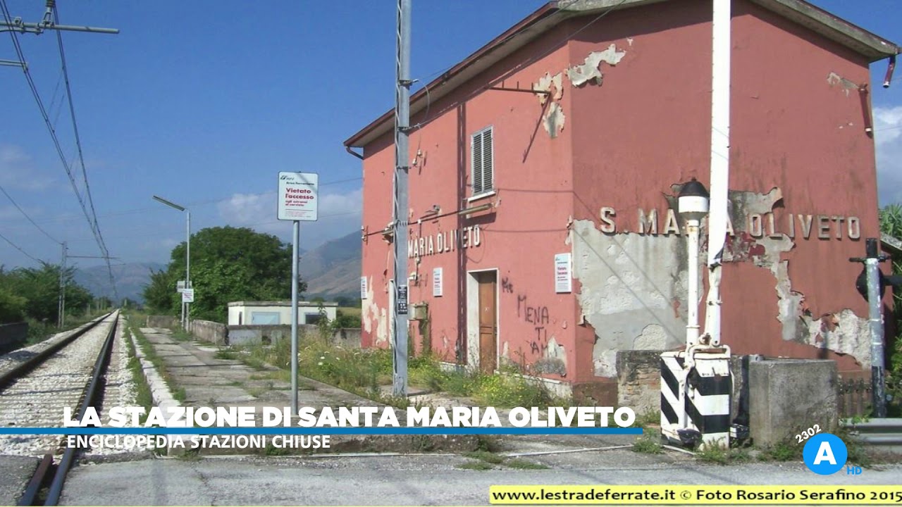 Enciclopedia Stazioni Chiuse del 18 maggio - Santa Maria Oliveto - YouTube