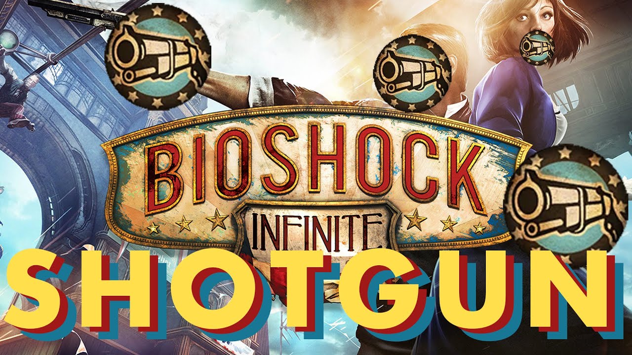 Bioshock Infinite Shotgun - YouTube