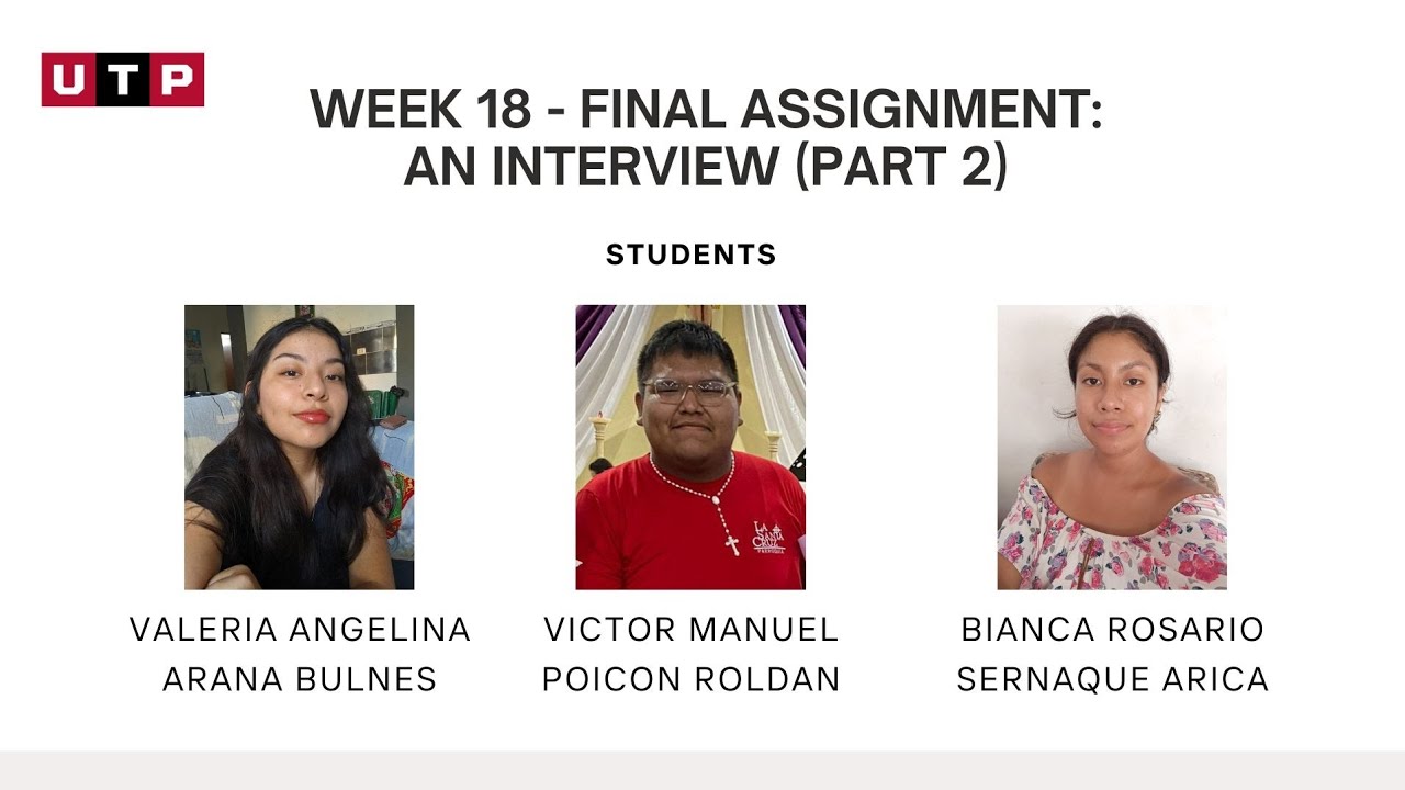Week 18 - Final Assignment: An interview (Part 2) - Group 06 - YouTube