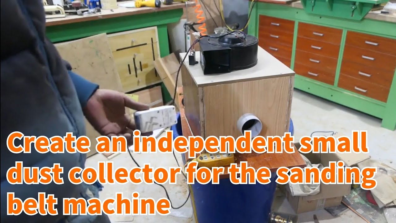 Create an independent small dust collector for the sanding belt machine ...