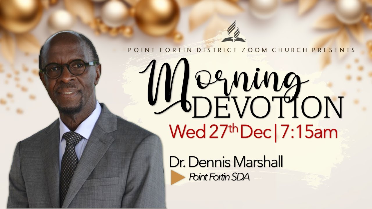 Wednesday Morning Devotion || 27th December 2023 || 7:15am - YouTube